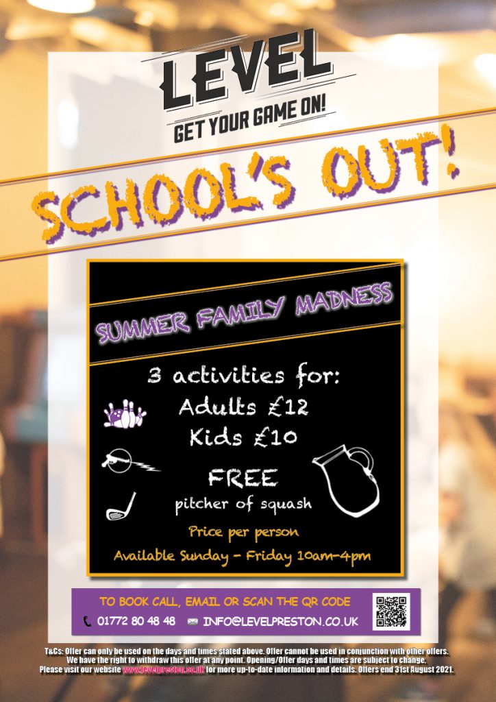 School's Out - August Offer • Level